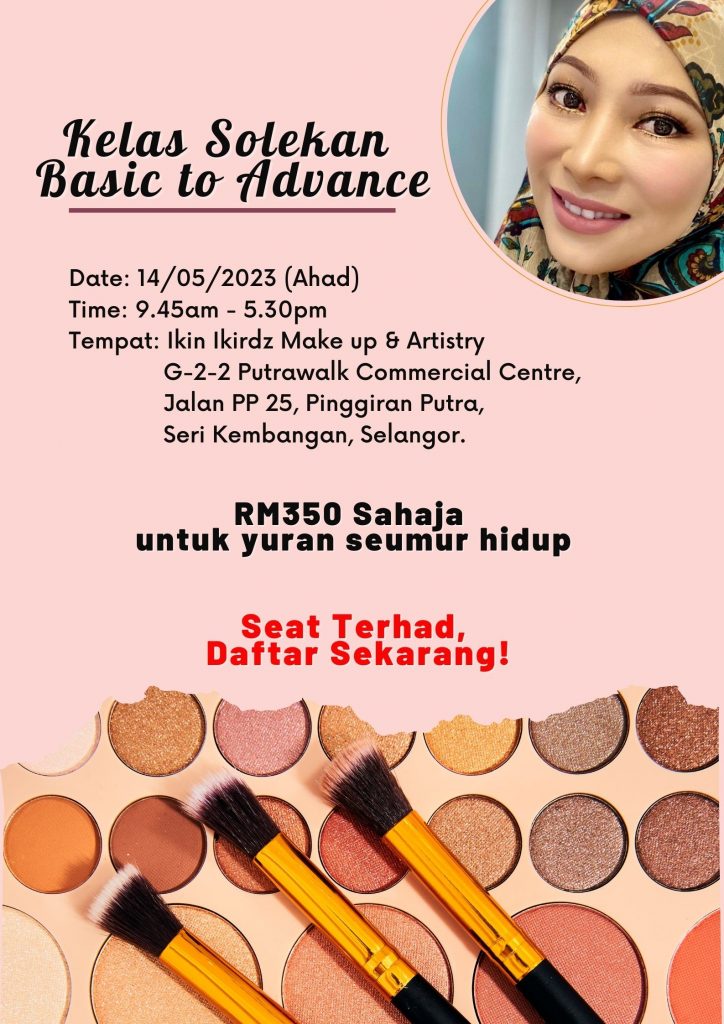 kelas solekan Mei 2023 murah selangor kuala lumpur putrajaya pengantin ...